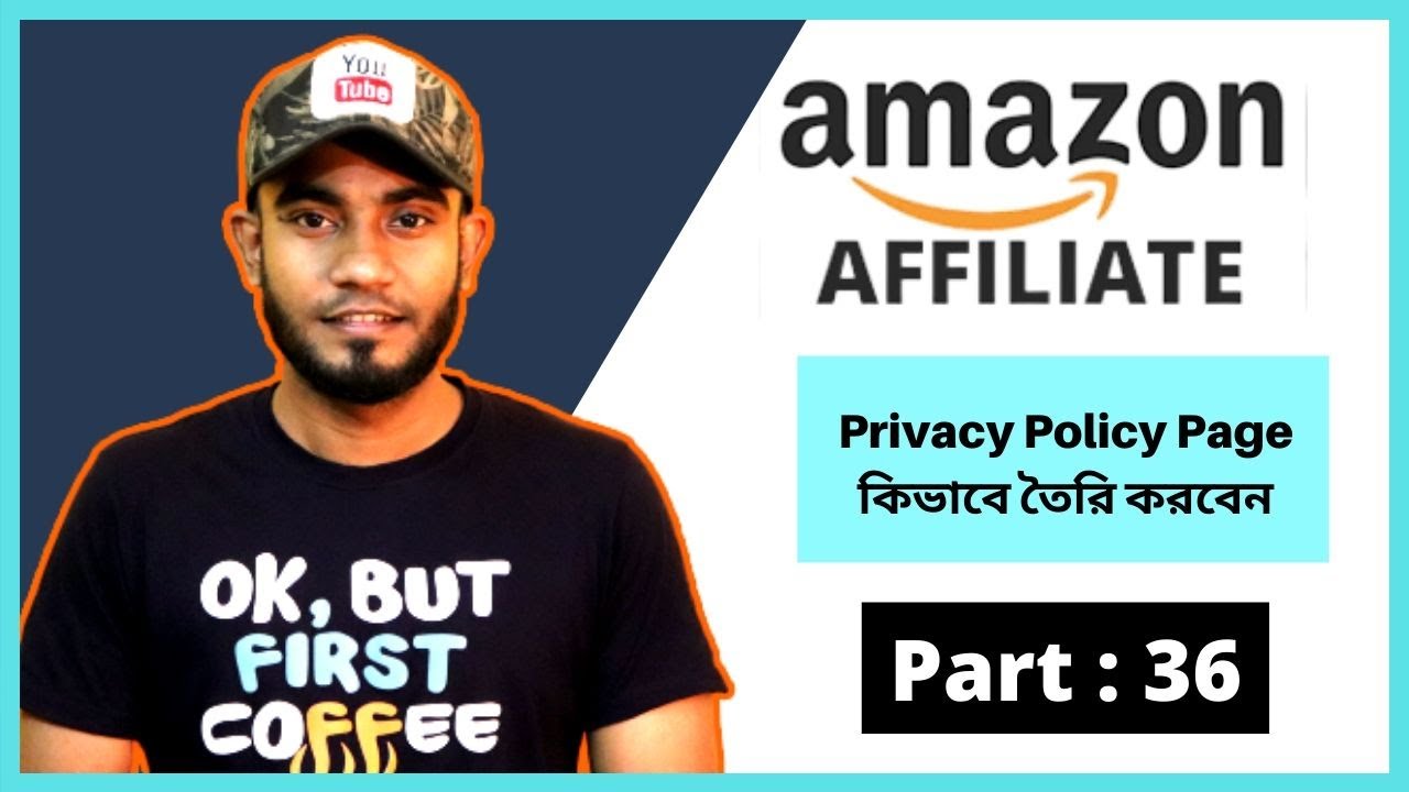 How to Create a Privacy Policy Page For Amazon Affiliate Website ...