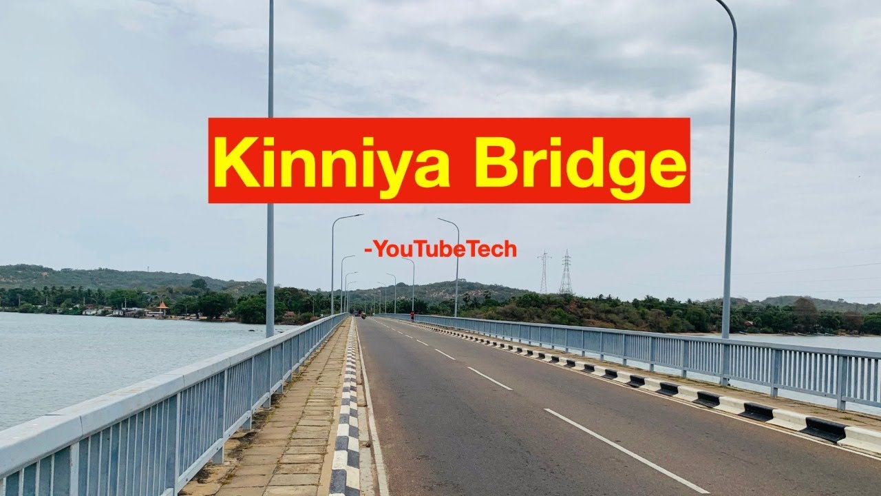 Kinniya Bridge - YouTube