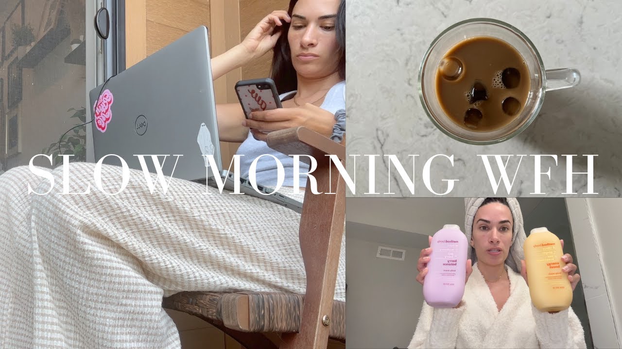 VLOG Slow morning coffee, WFH with me, shower care chit chat - YouTube