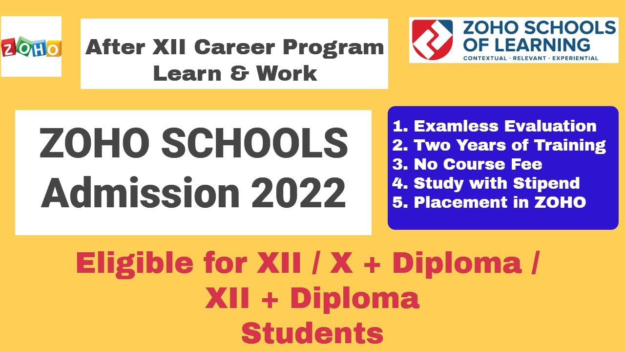 ZOHO schools Admission 2022 | For X+Diploma,XII,XII+Diploma students ...