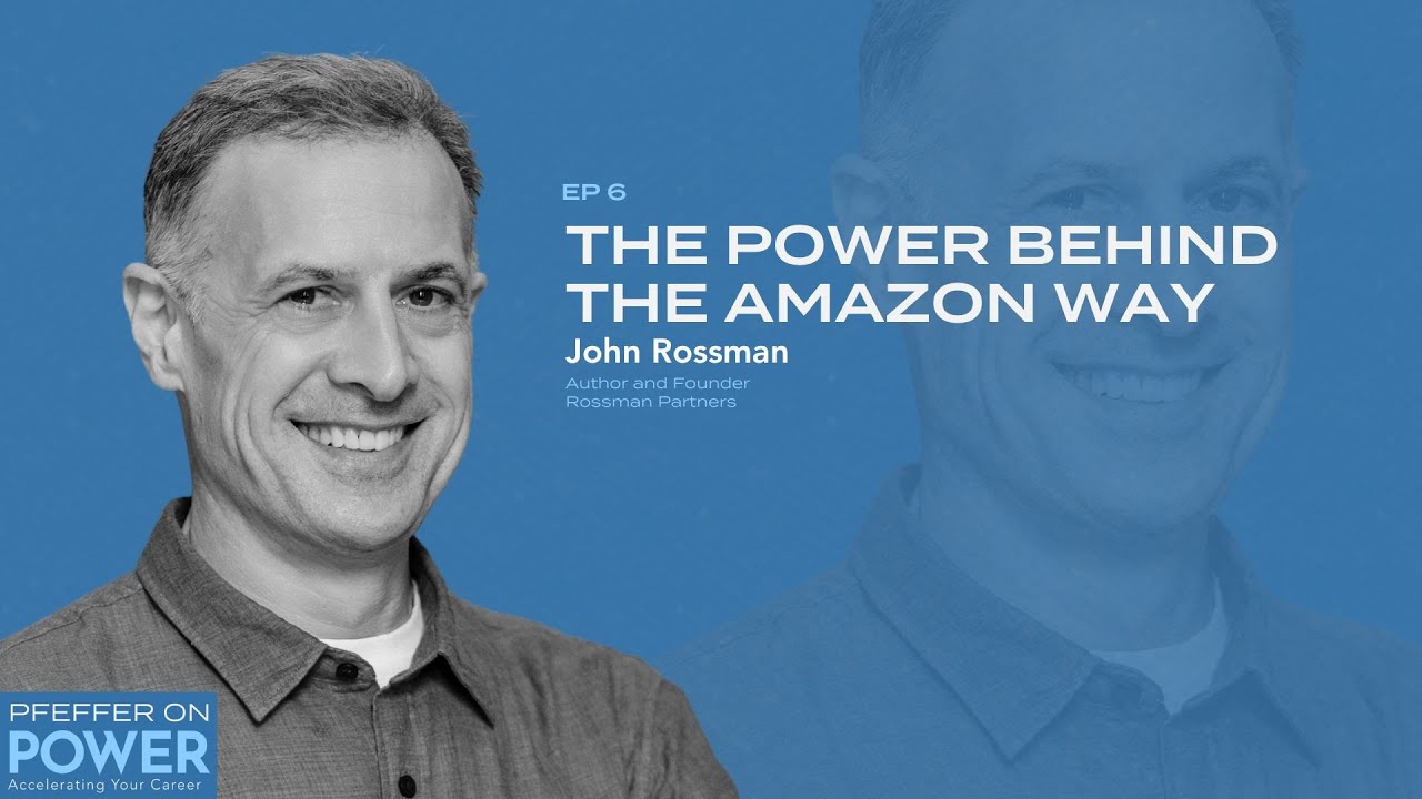 The Power Behind the Amazon Way with John Rossman - YouTube