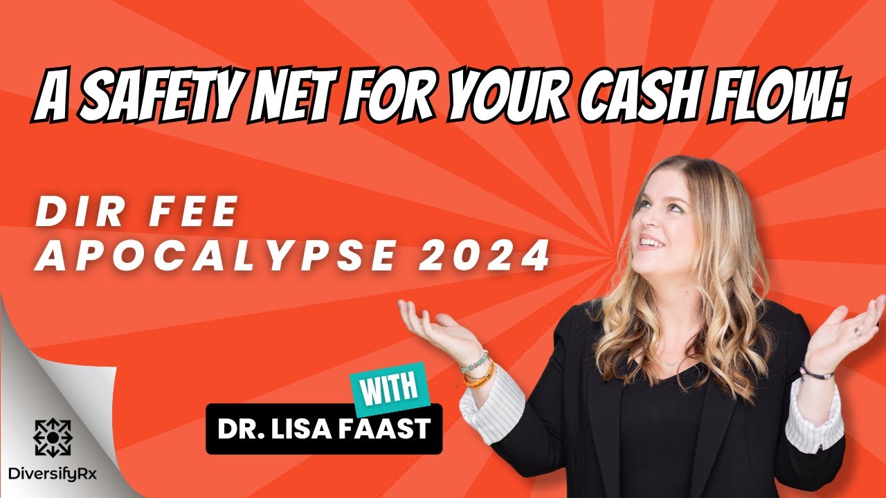 Safety Net For Cash Flow : DIR Fee Apocalypse 2024 | Capital Solutions ...
