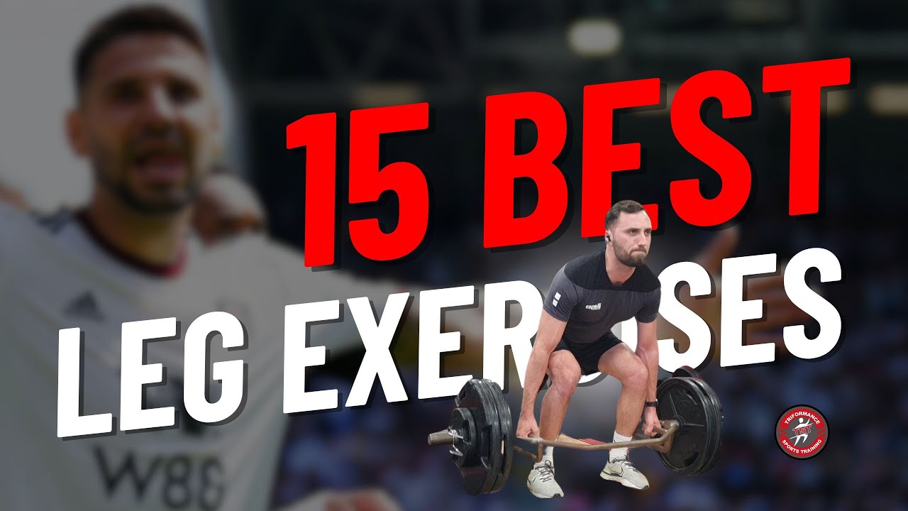 The 15 Best LEG STRENGTH Exercises For Footballers - YouTube