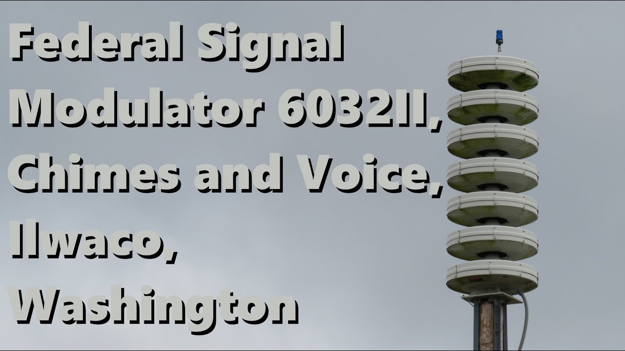 Federal Signal Modulator 6032II, Chimes and Voice, Ilwaco, Washington ...