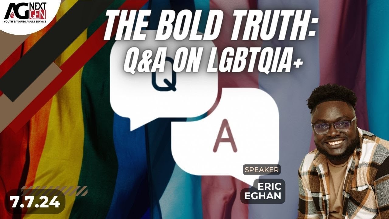 The Bold Truth: Q&A on LGBTQIA+ | Eric Eghan | JPower NextGen | 7.7. ...