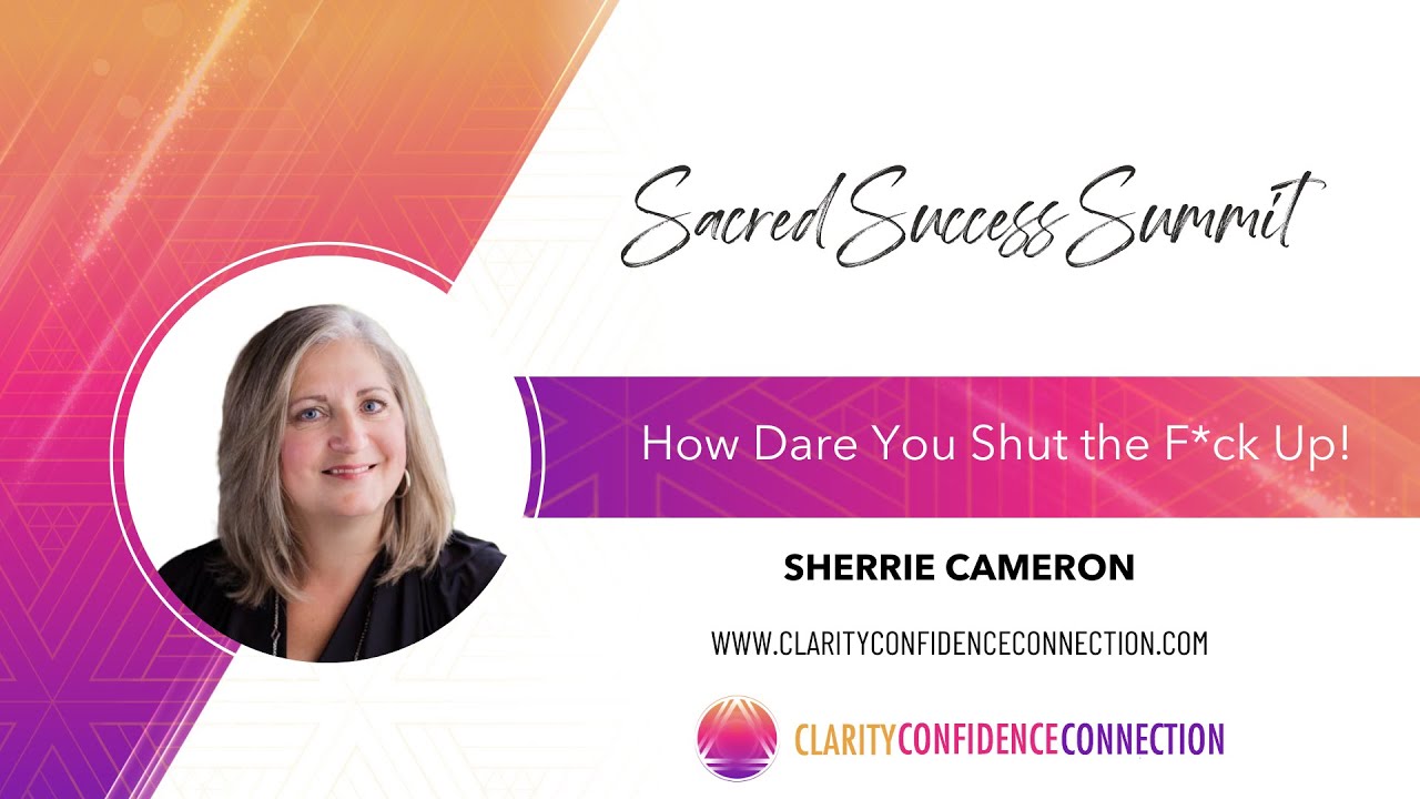 How Dare You Shut the F ck Up! - Sherrie Cameron - YouTube