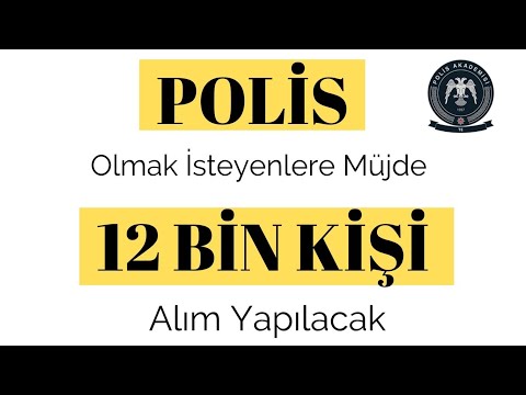 MÜJDE !KAMUYA 12 BİN POLİS ALIMI BAŞVURUSU YAPILACAK! Nasıl Başvuru Yapabilirsin? #memuralımilanları