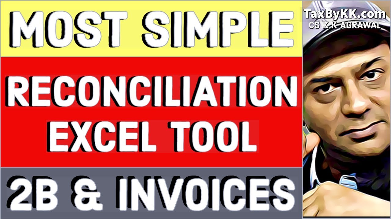 Most simple reconciliation excel tool | How to reconcile GSTR 2B and ...