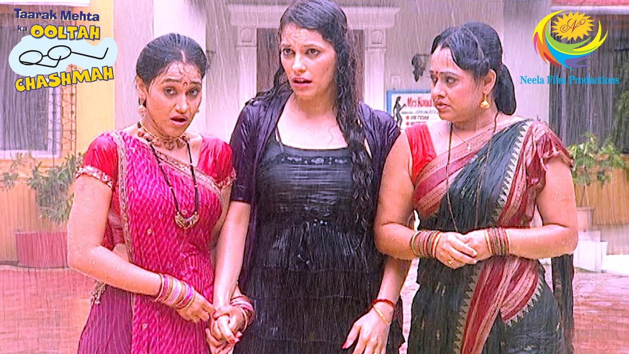 Gokuldham Ladies Dance In The Rain | Taarak Mehta Ka Ooltah Chashmah ...