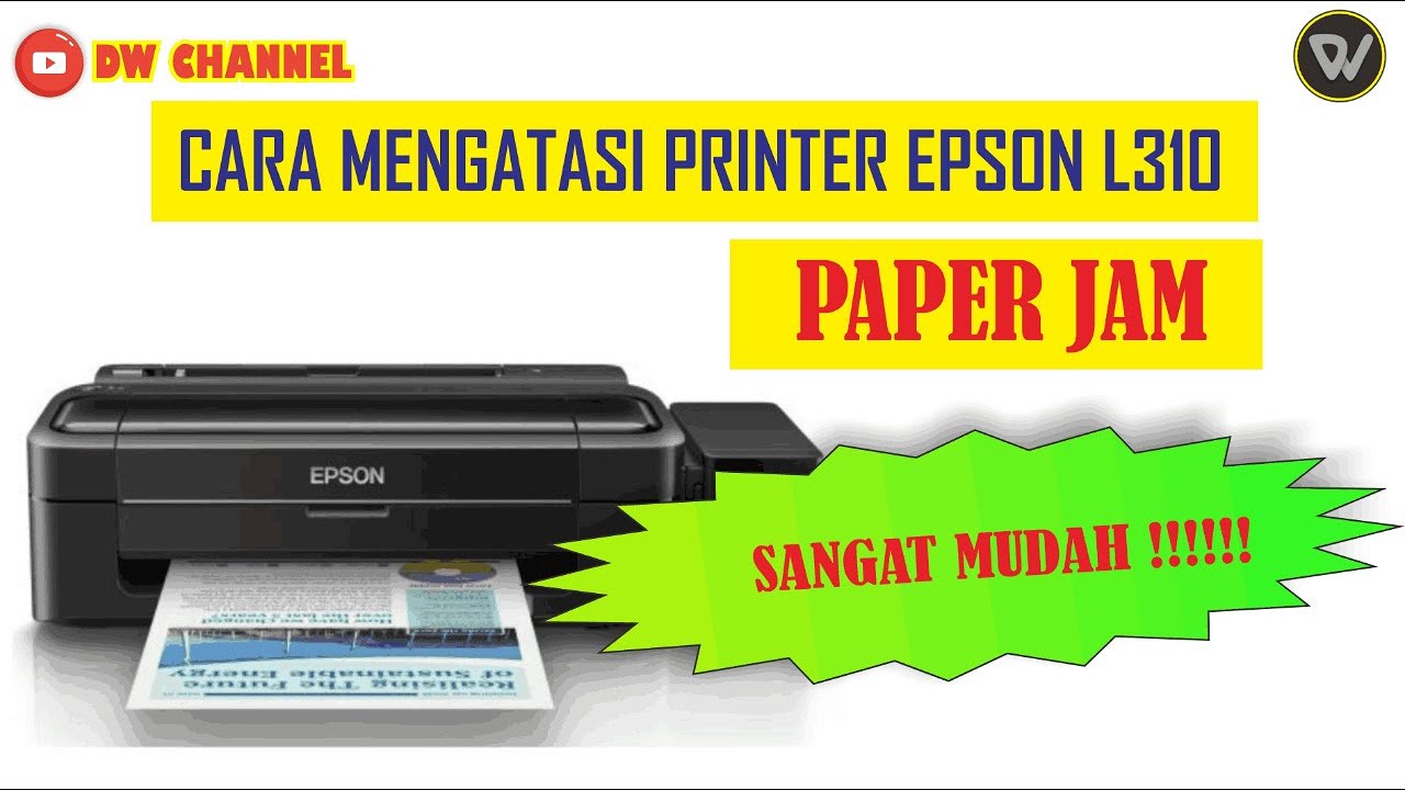 Cara Mengatasi Paper Jam Printer Epson L310 YouTube cara-mengatasi-paper-jam-printer-epson-l310-youtube