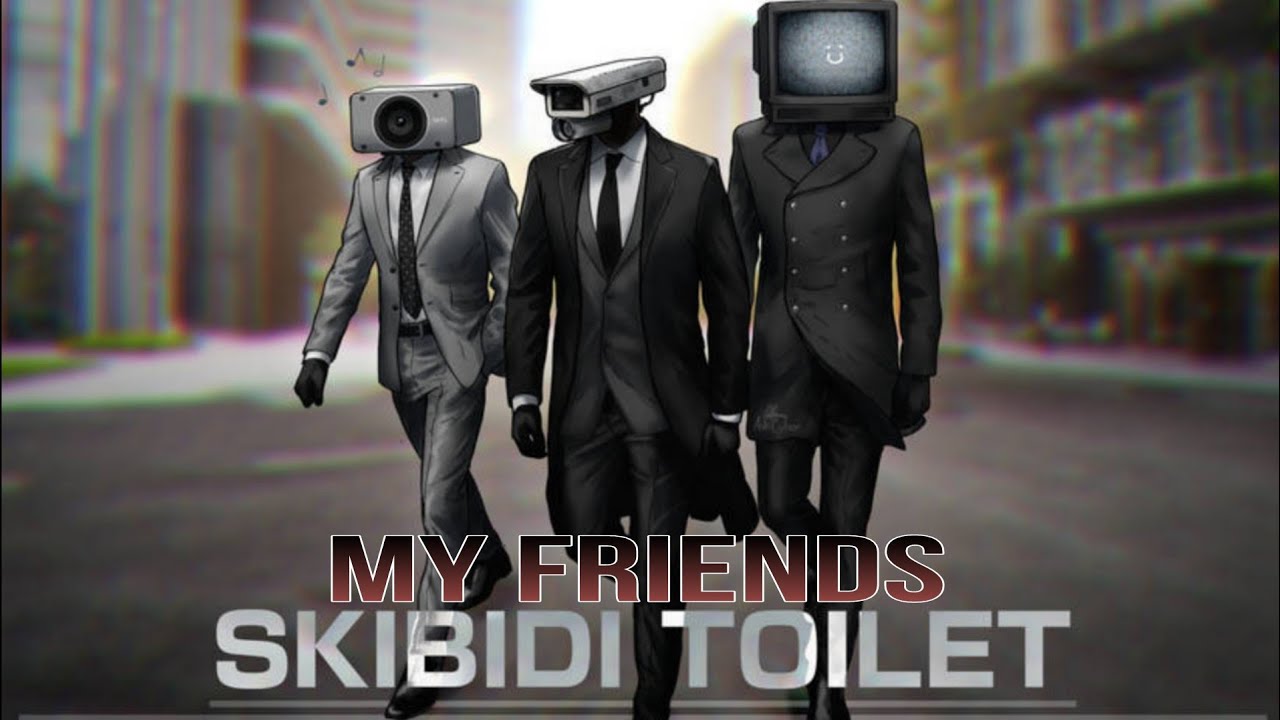 SKIBIDI TOILET IS MY FRIEND PART 1 - YouTube