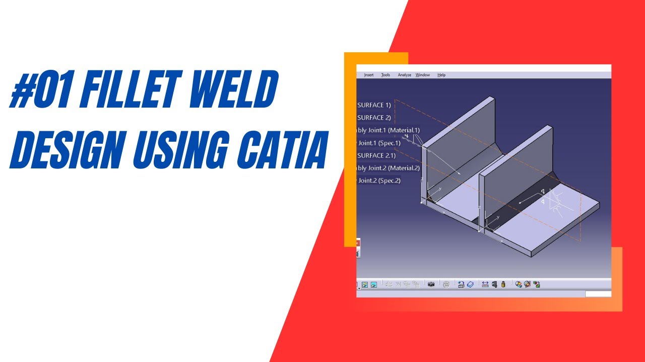 #01 FILLET WELD USING CATIA - YouTube