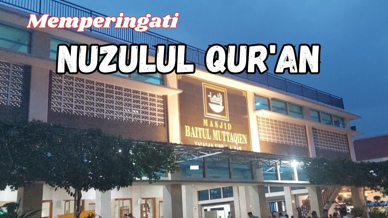 KEGIATAN BUKA BERSAMA DAN MEMPERINGATI NUZULUL QURAN DI PONDOK ...