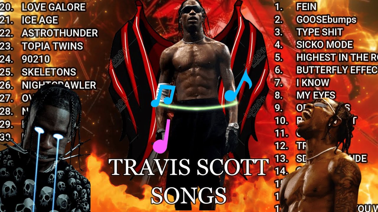 TRAVIS SCOTT BEST SONGZ - YouTube