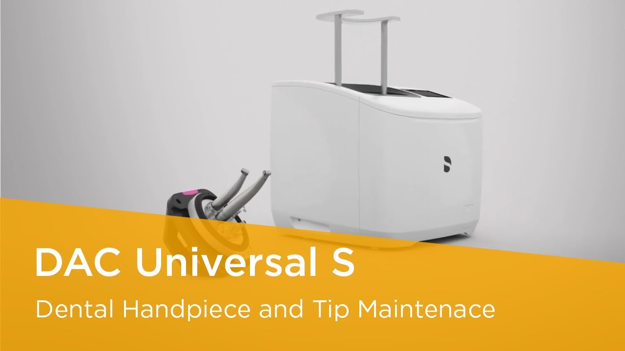 DAC Universal S - Dental Handpiece and Tip Maintenace - YouTube