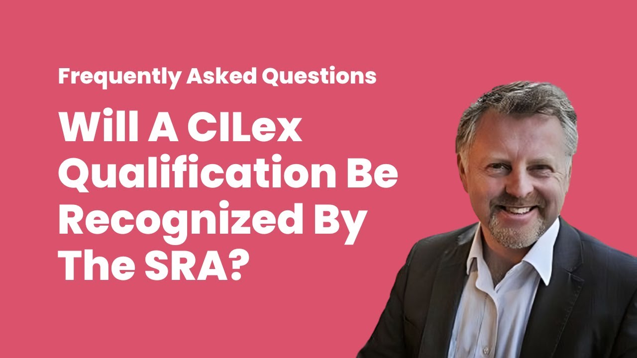 Will A CILex Qualification Be Recognized By The SRA? - YouTube