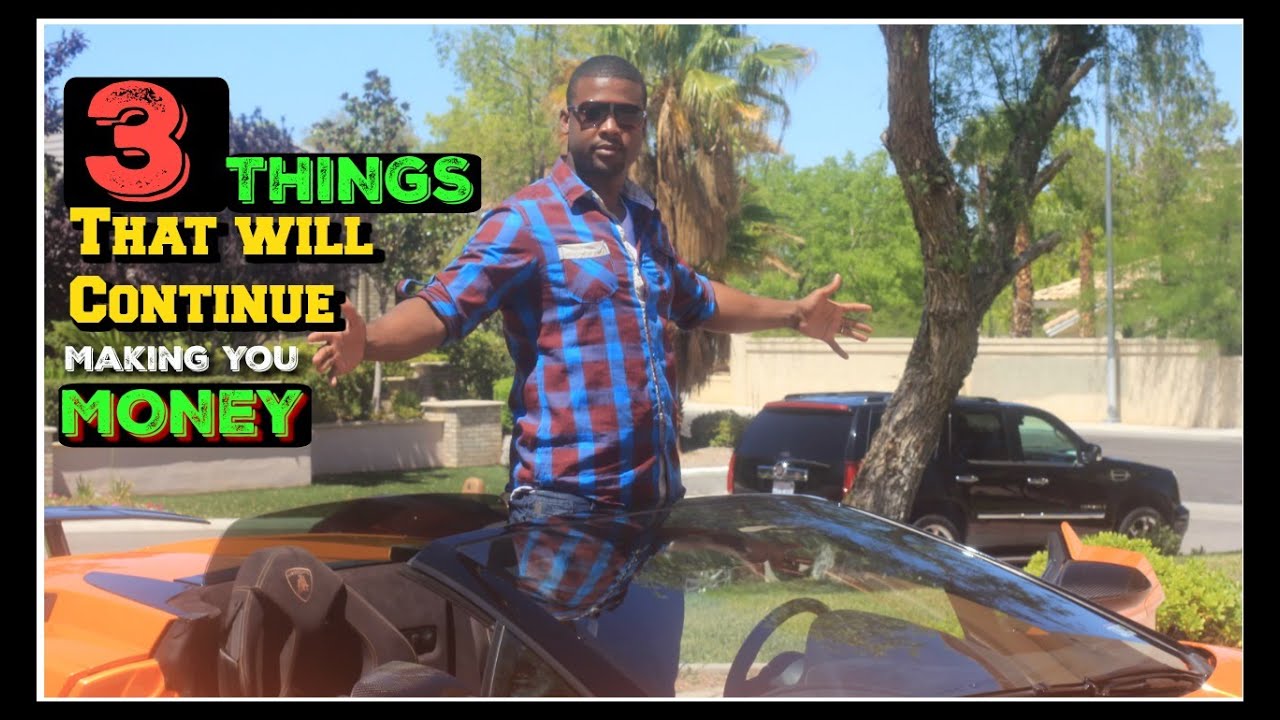 3 Things That Will Continuously Make You Money Online - YouTube