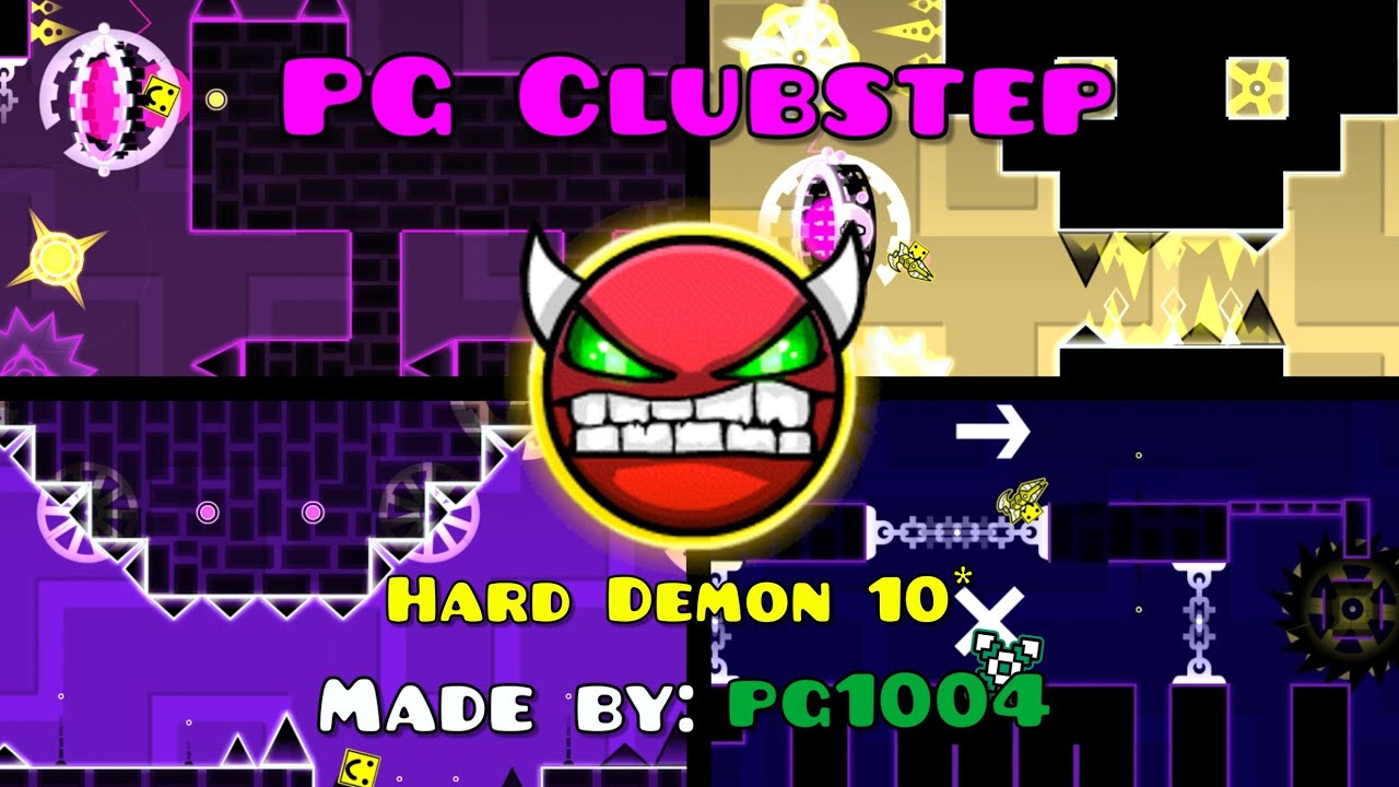 "PG Clubstep" By: pg1004 100% [HARD DEMON 10*] Geometry Dash 2.2 - YouTube