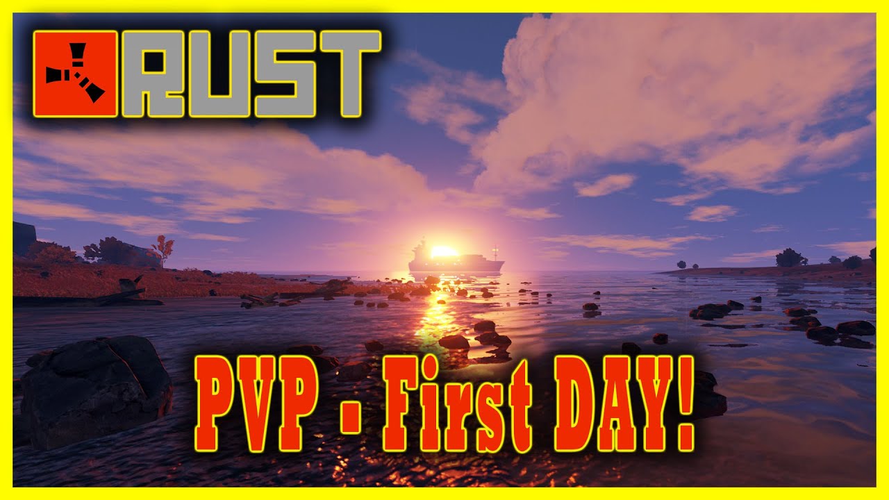 Rust PC PVP "First day!" - YouTube