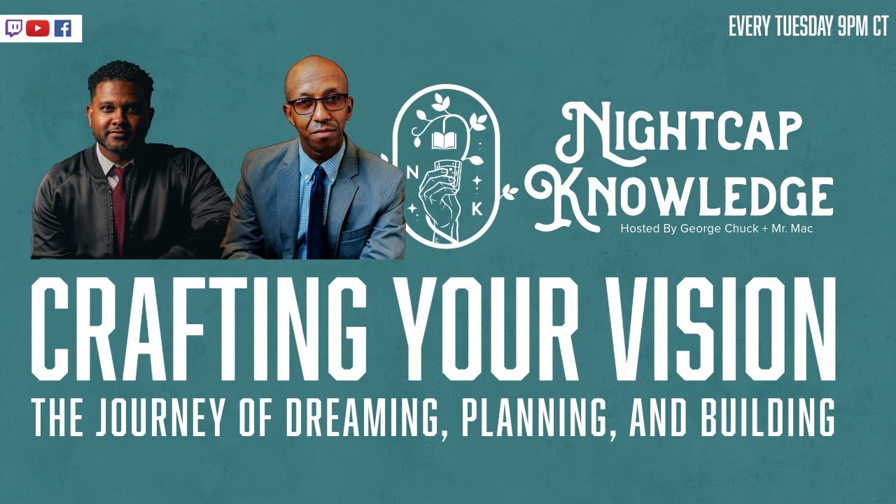 Crafting Your Vision: A Live Journey of Dreaming, Planning, and ...