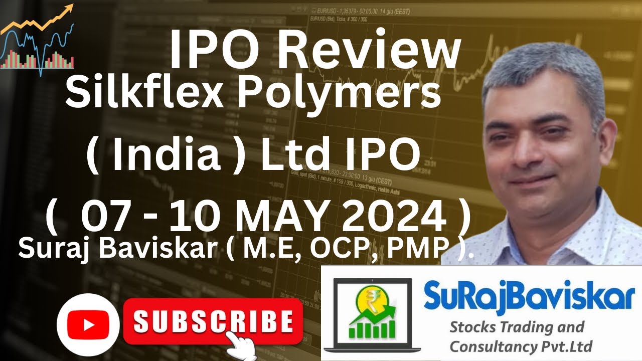 Silkflex Polymers (India) Ltd IPO Review #stockmarket #trading #ipo # ...