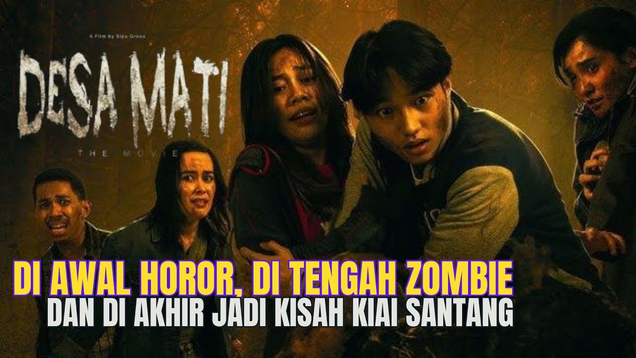 Desa Mati The Movie : Kisah Hantu, Zombie, Legenda yang Campuraduk Jadi ...