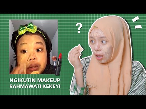 Coba Ngikutin Makeup Rahmawati Kekeyi! LUCUUU!