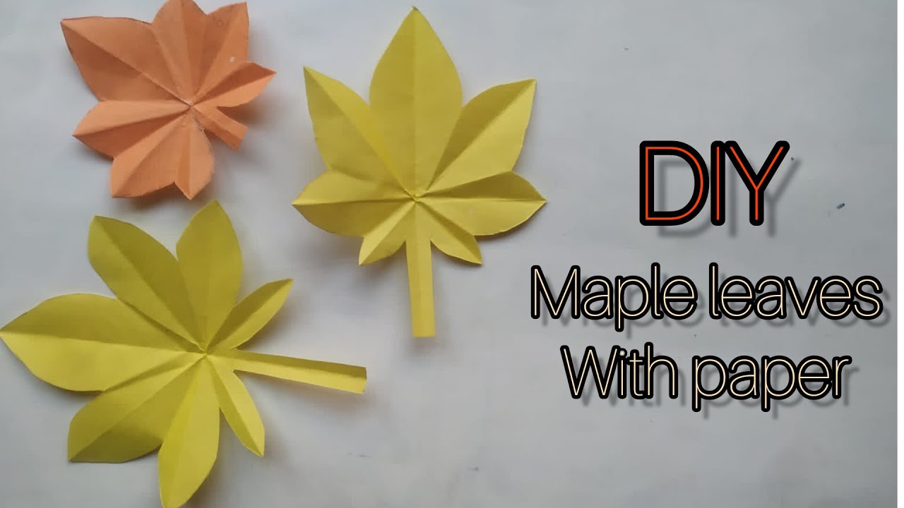How to make Maple leaves with 🍁 paper |Autumn leaves DIY | How to make ...