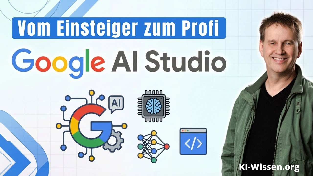 Google AI Studio 2026 - Vom Einsteiger zum Profi - YouTube