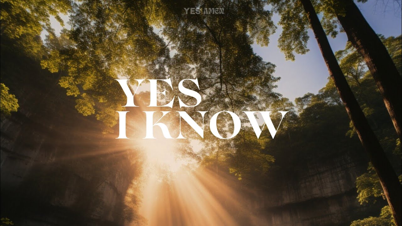 Yes, I Know - Judson Byler Music (Lyrics) - YouTube