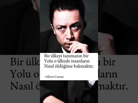 Albert Camus: Bir ülkeyi tanımak için?#felsefe #shorts