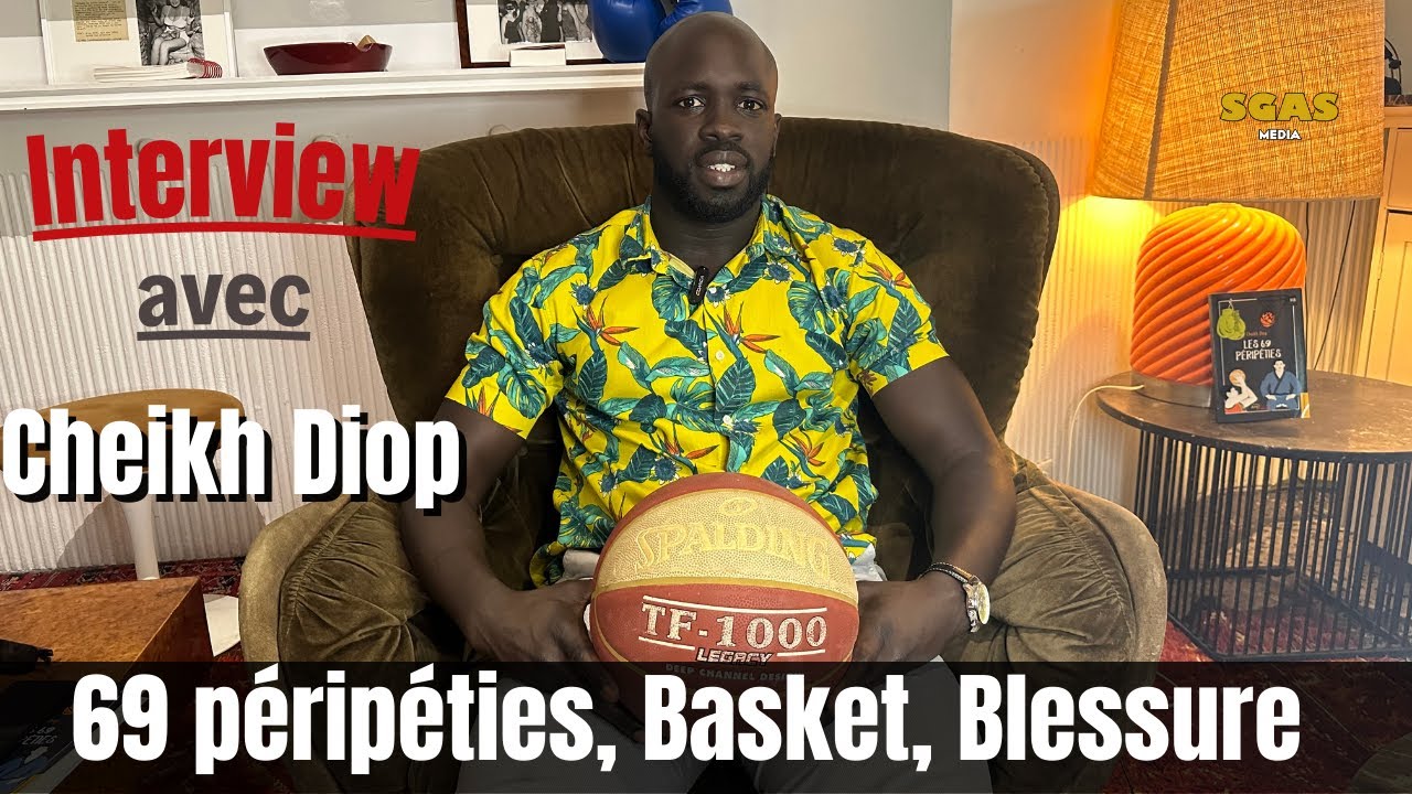 Les 69 péripéties de Cheikh Diop - YouTube