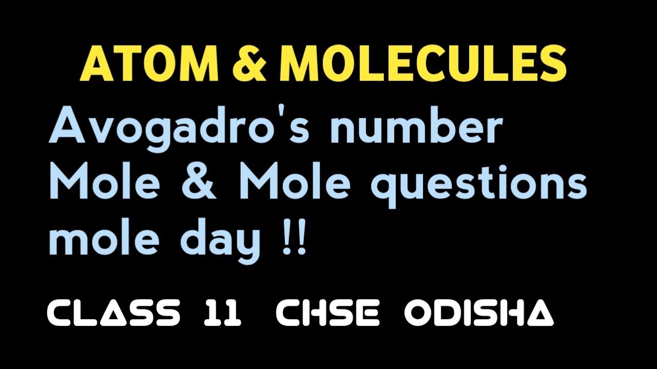 Avogadro's number|Mole questions| mole day| Class 11 |Atoms & molecules ...
