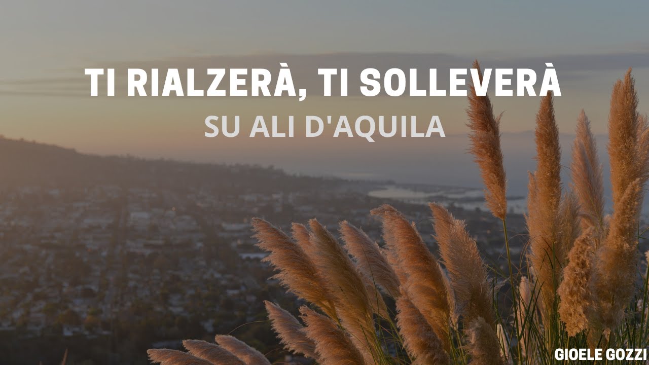 SU ALI D'AQUILA - Mi Rialzerai - By Gioele Gozzi Acordes - Chordify