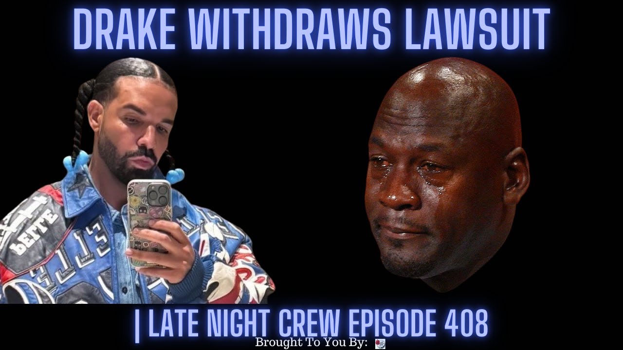 Drake's SHOCKING Decision to Withdraw Lawsuit - YouTube