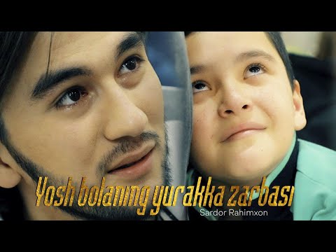 Sardor Rahimxon - Yosh bolaning yurakka zarbasi (AJR loyihasi)