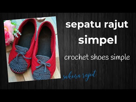 sepatu rajut simpel /crochet shoes simple /tutorial sepatu rajut - YouTube