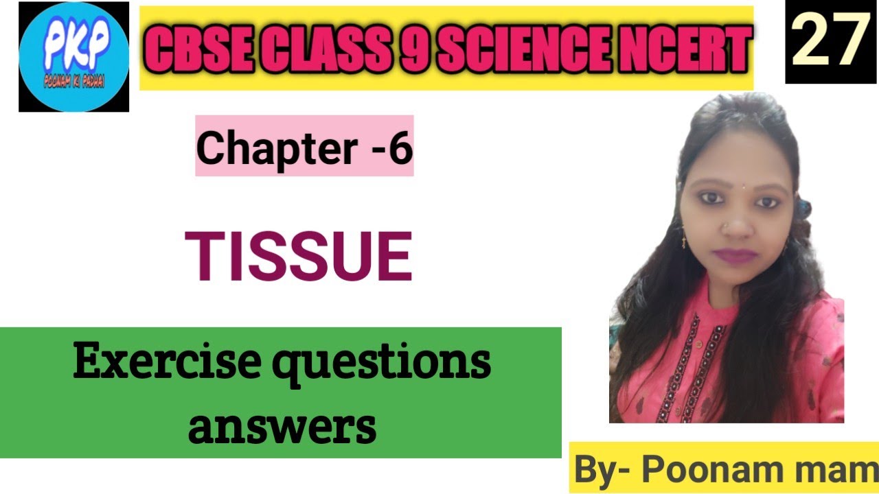 Class 9 Science ncert/Chapter-6/Tissue/Exercise Questions Answers notes ...