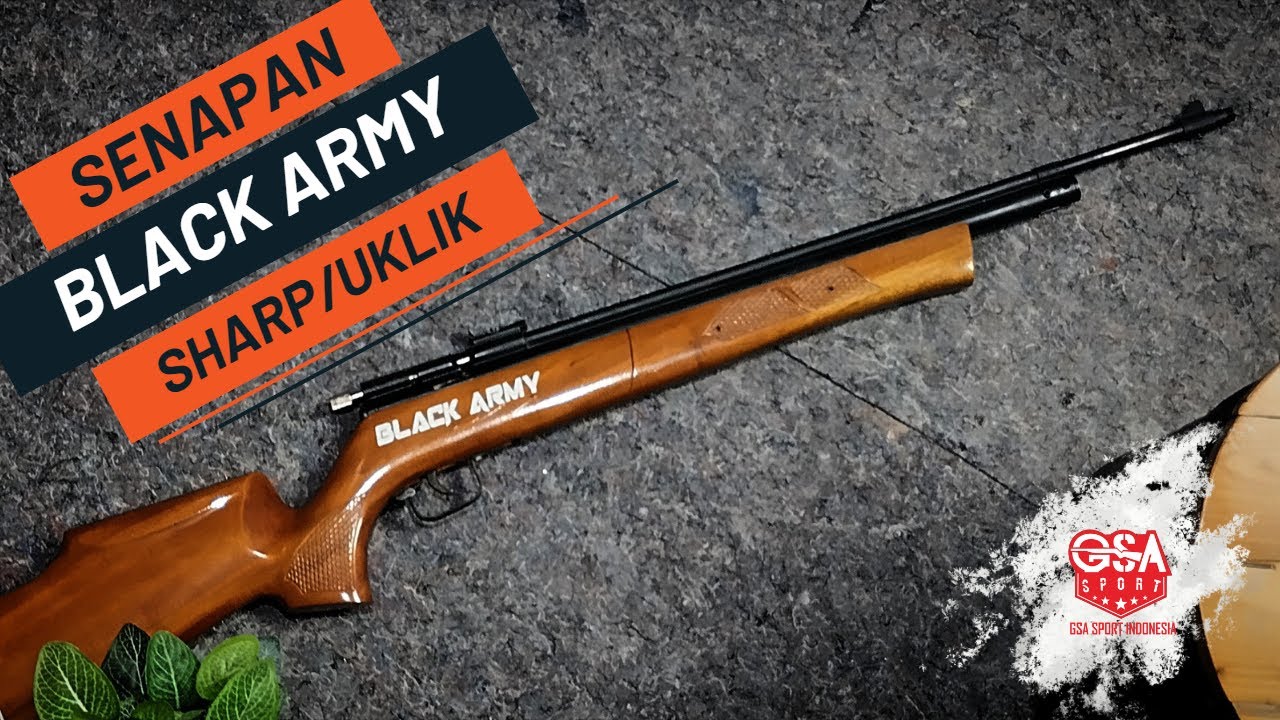 SENAPAN ANGIN SHARP/ UKLIK BLACK ARMY OD 25 #082140858045 - YouTube