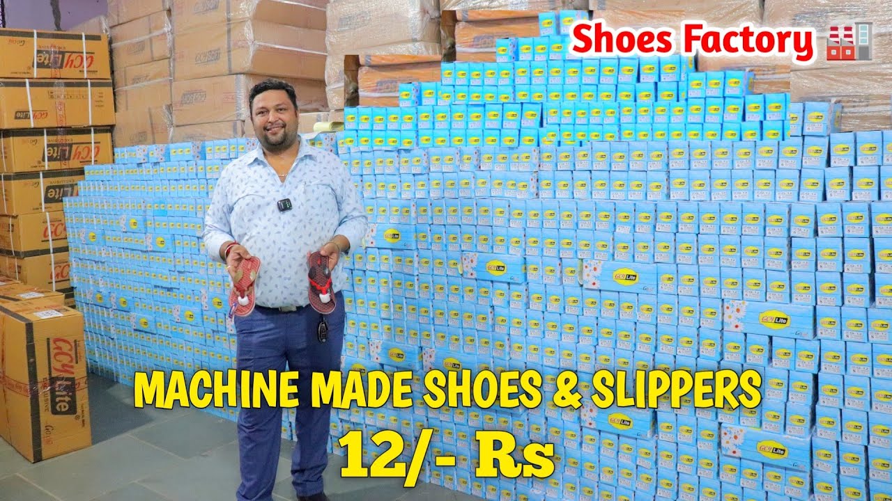 Machine Made Shoes & Slippers 12/- Rs | Shoes Wholesale Market In Delhi ...