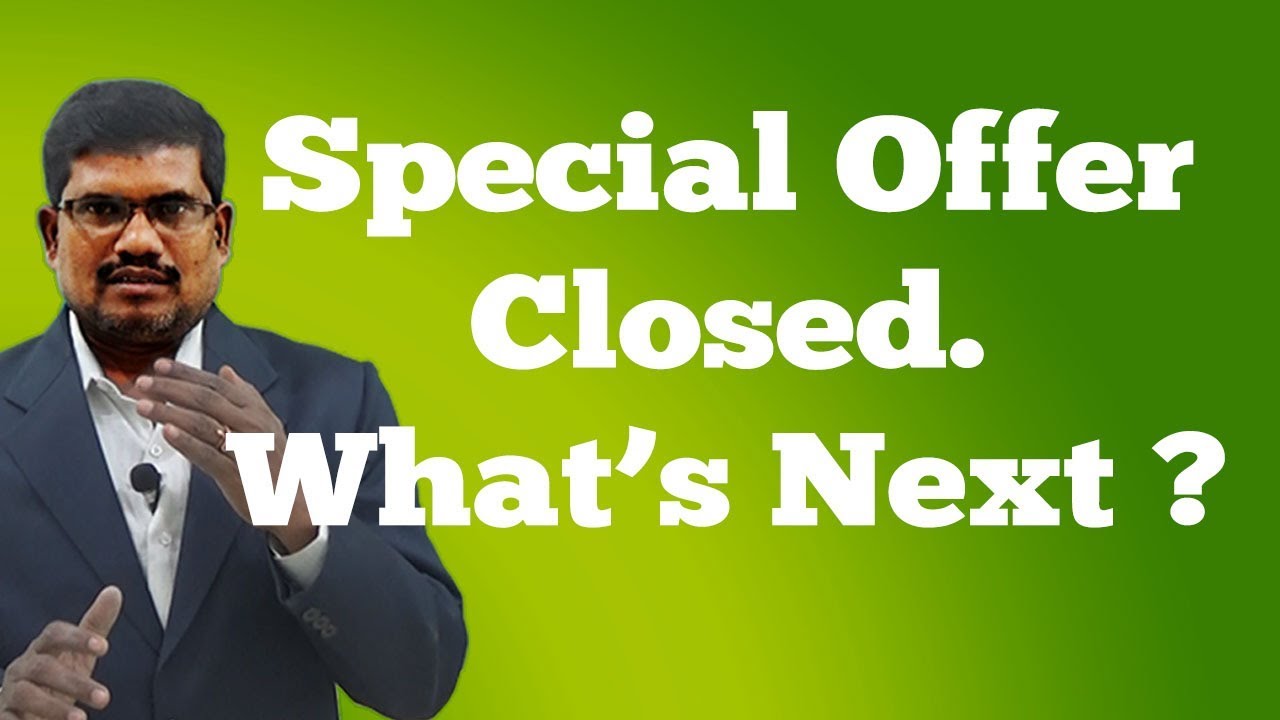 Special Offer closed. What's next ? - YouTube