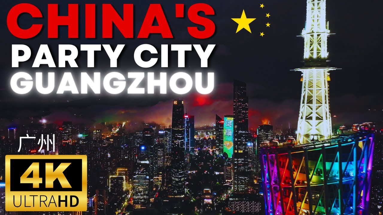 Guangzhou China's Party City 4K HD| FPV | 中国广州-派对城市 ｜中国城市4K影视 - YouTube