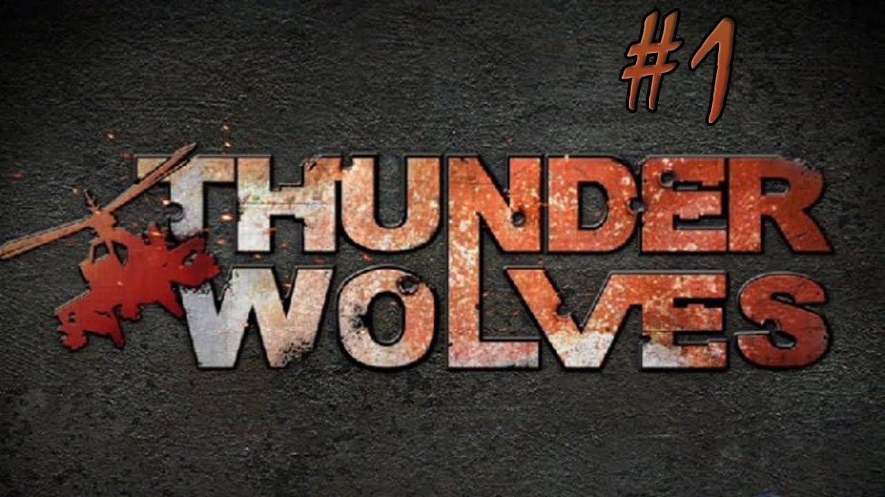 Thunder Wolves - Walkthrough - Part 1 - Takeoff (PC/X360/PS3) [HD ...