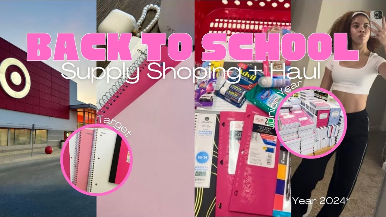 BACK TO SCHOOL SUPPLIES SHOPPING + HAUL 2024 | @ target *junior year ...