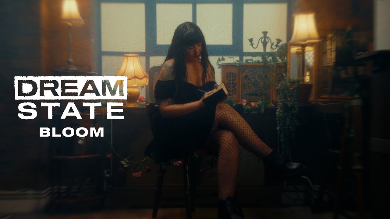 Dream State - Bloom (Official Music Video) - YouTube