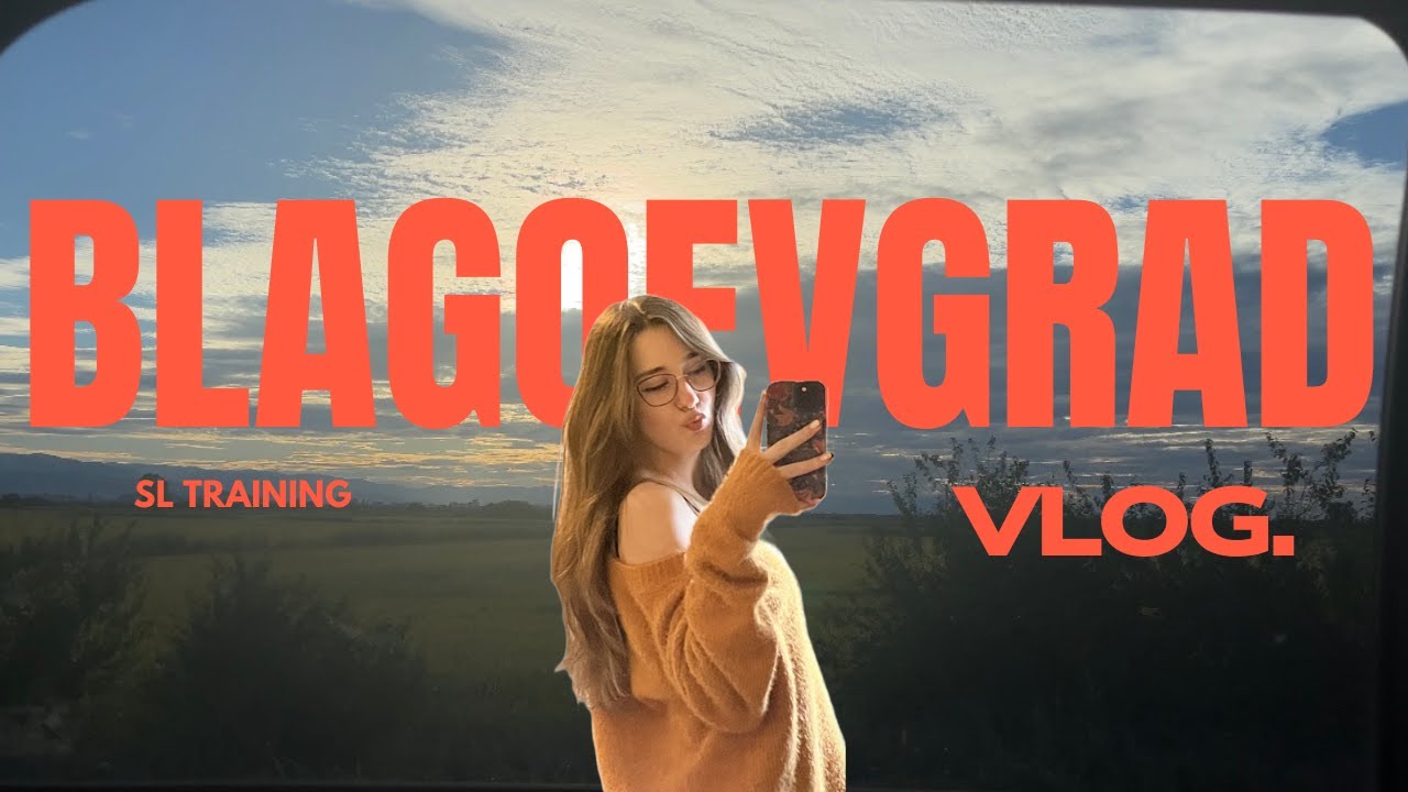 SL training | Blagoevgrad | VLOG - YouTube