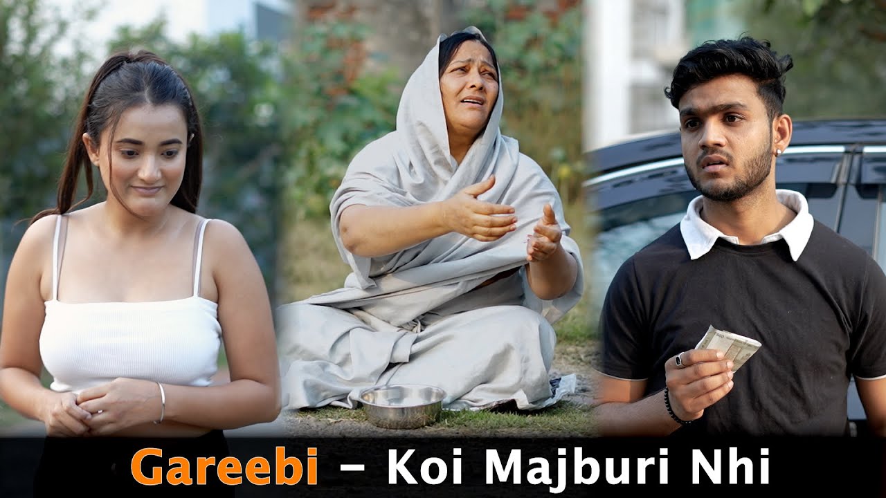 Gareebi - Koi Majburi Nhi | @Thesoulchangerr ft. @Thepreetkaur - YouTube