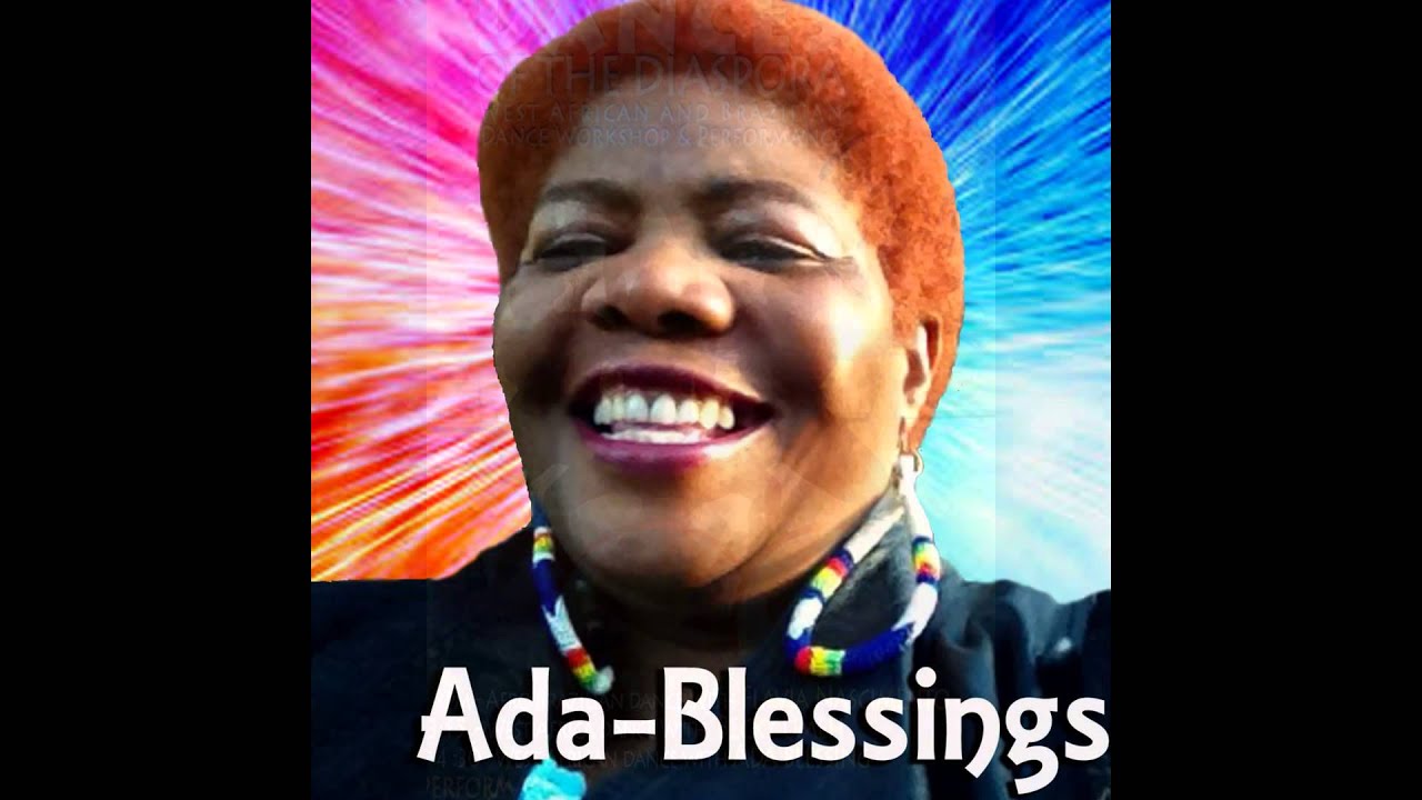 ADA BLESSINGS - YouTube