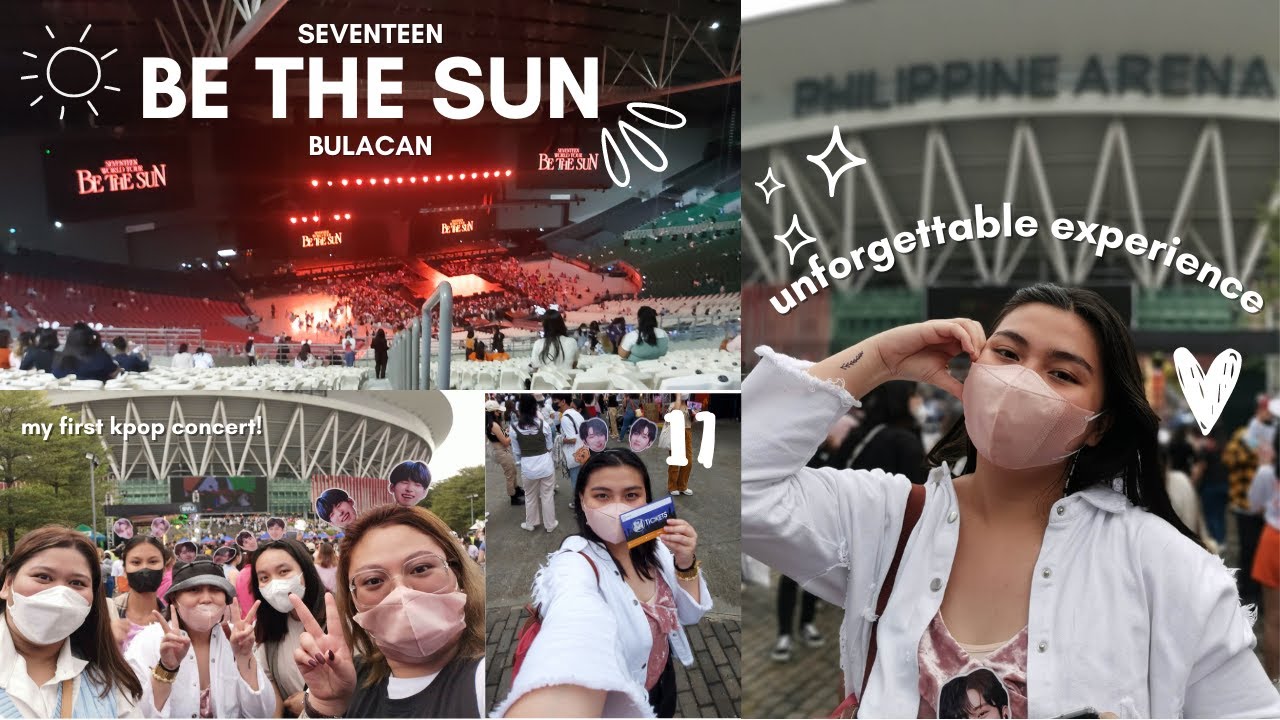PVlog: Seventeen Be the Sun Bulacan — my first kpop concert!! - YouTube