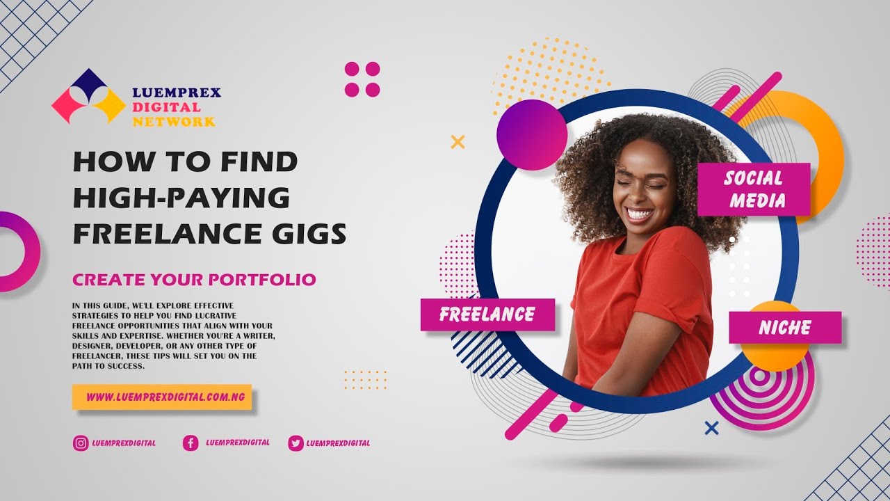 How to Find a High-Paying Freelance Gigs: A Comprehensive Guide - YouTube
